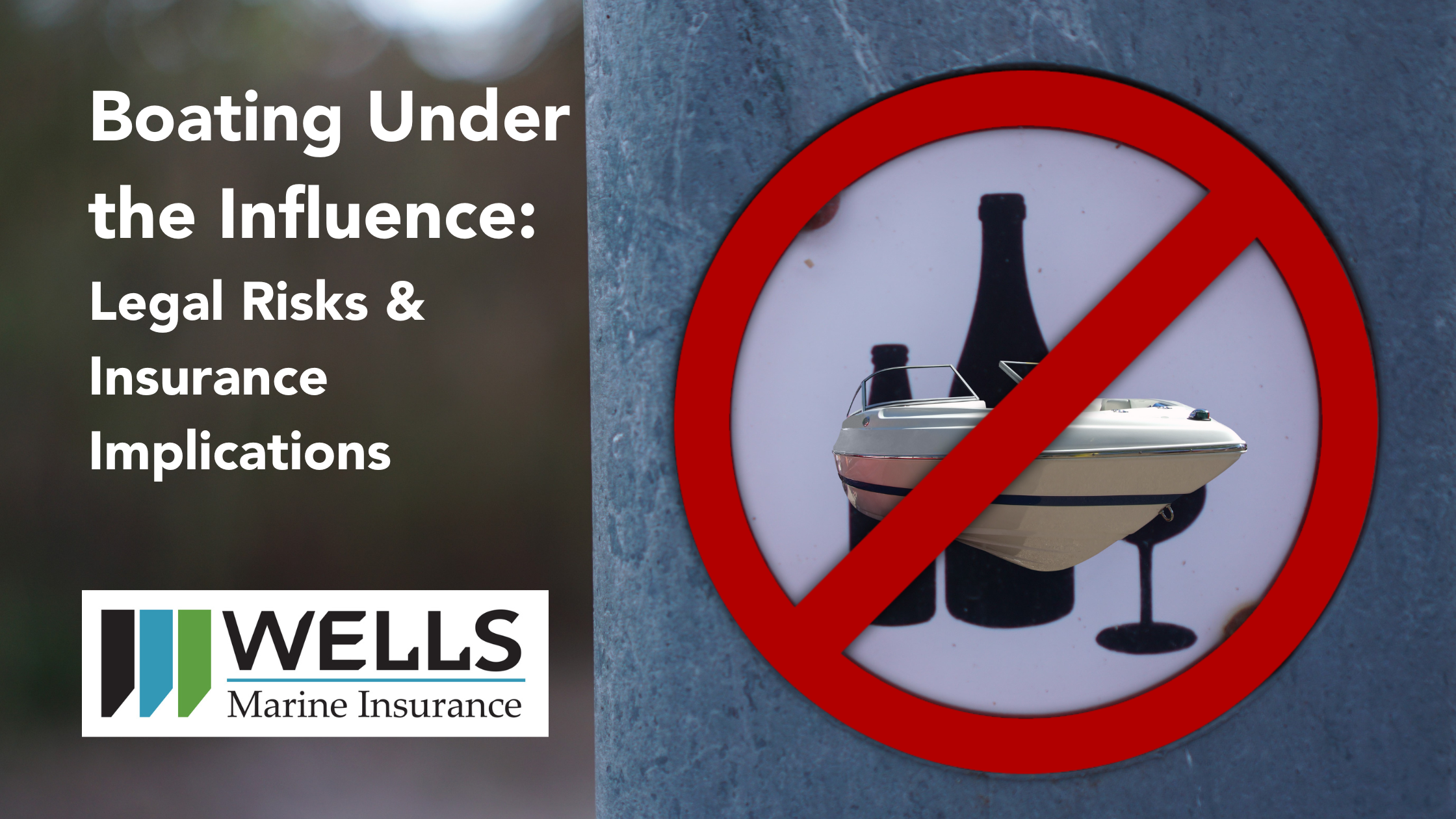 Boating Under the Influence: Legal Risks & Insurance Implications